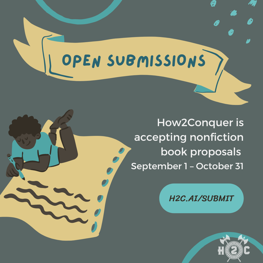 How2Conquer Announces Open Submissions Period – How2Conquer How2Conquer Announces Open Submissions Period – How2Conquer